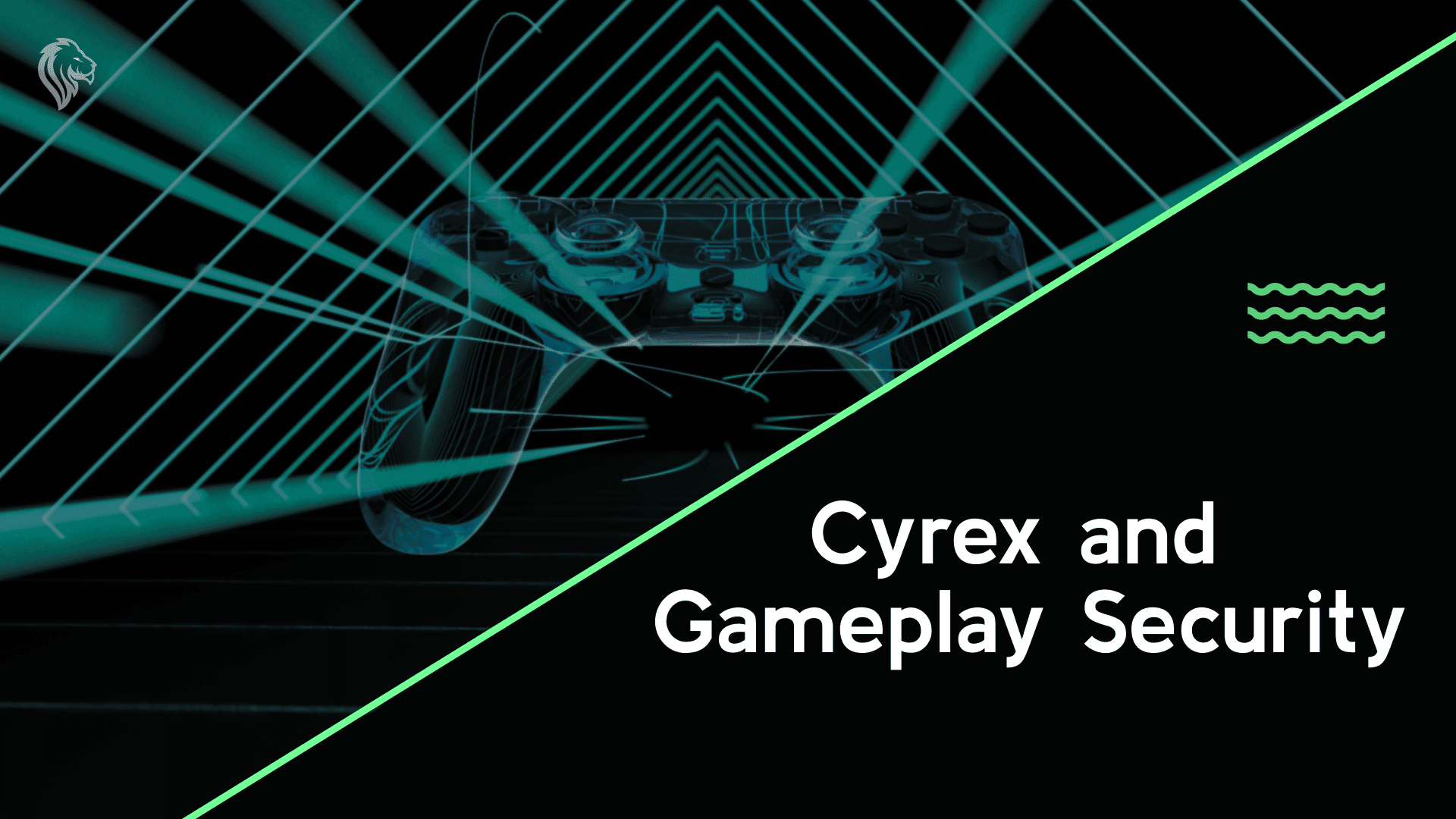 Cyrex and Gameplay Security - Cyrex