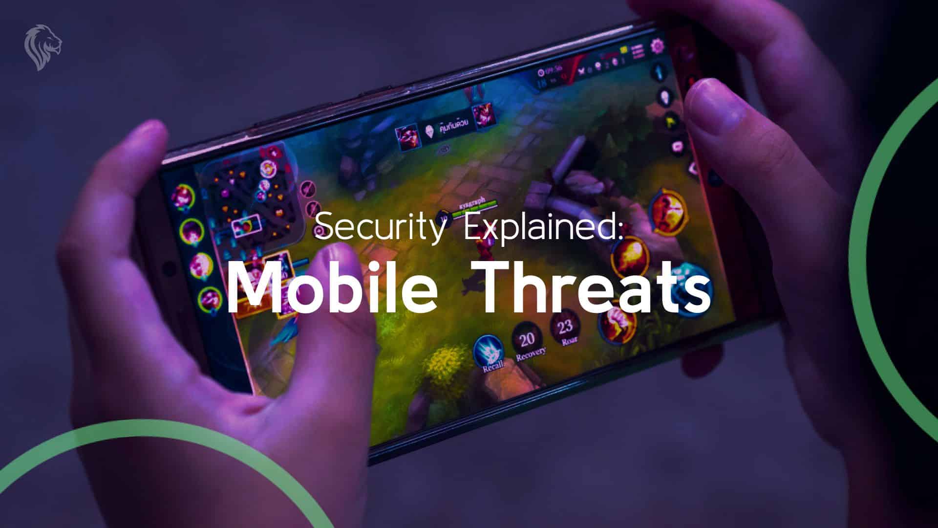 Most dangerous vulnerabilities of mobile devices - CyrexTech