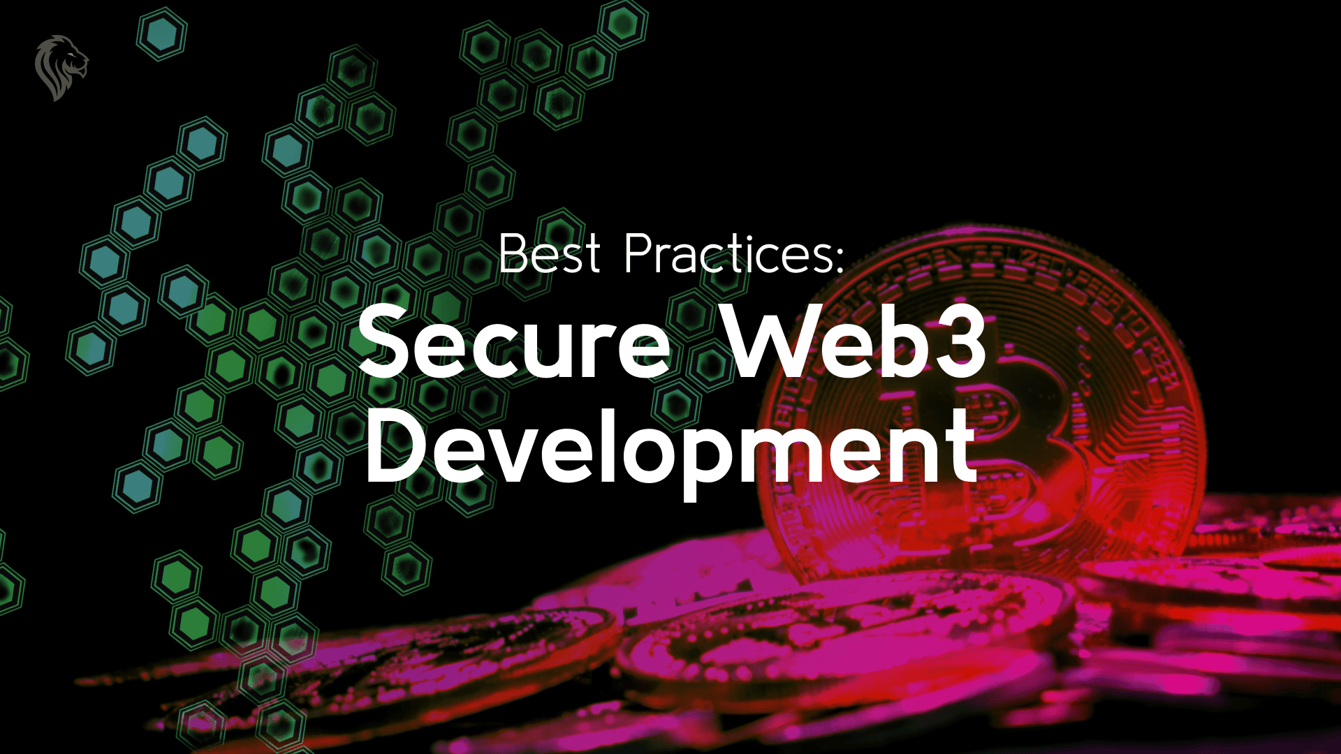 Secure Web3 Development: Best Practices - Cyrex